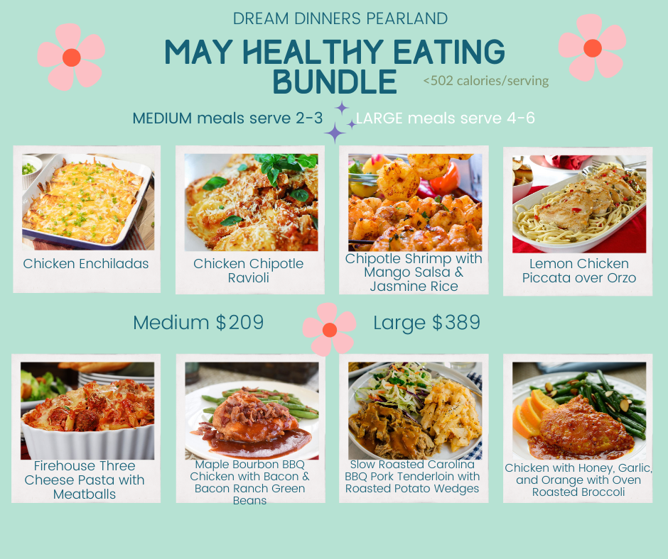 May MEDIUM Healthy Eating Bundle (8 meals) | Dream Dinners Pearland
